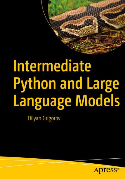 Intermediate Python And Large Language Models Book
