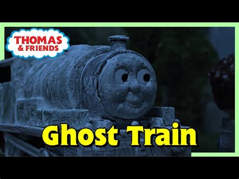 Ghost Train Thomas And Friends Thomas And Friends Ghost In The Tunnel
