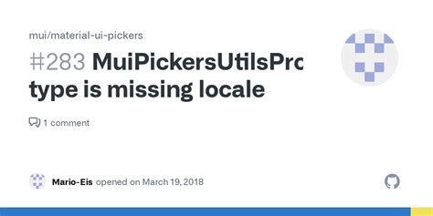 Muipickersutilsproviderprops Type Is Missing Locale · Issue 283 · Mui