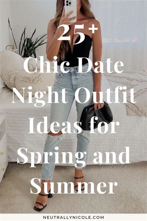 Cute Date Night Outfits For Spring And Summer