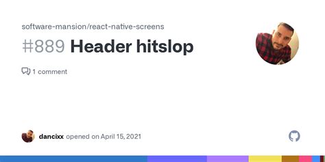Header Hitslop · Issue 889 · Software Mansionreact Native Screens · Github