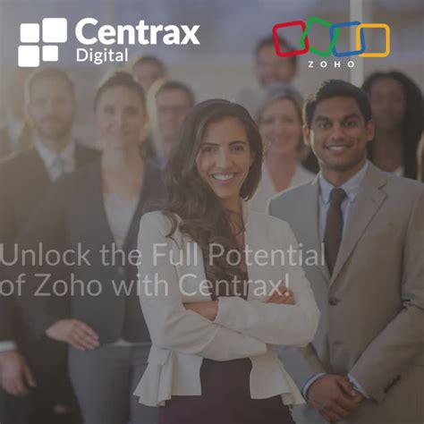 Centrax Digital On Linkedin Unlock Digital Journey With Zoho Apps