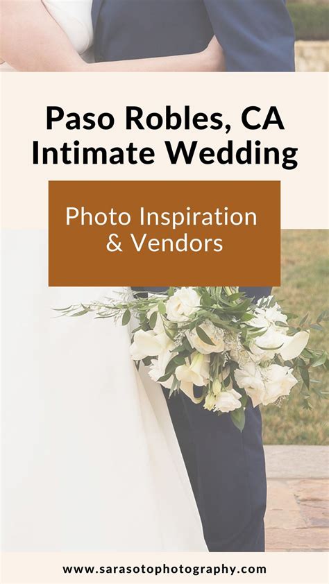 An Intimate Wedding In Paso Robles Sara Soto Photography