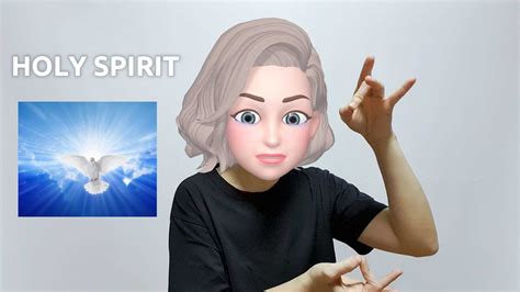 What Is The American Sign Language Asl Sign For Holy Spirit