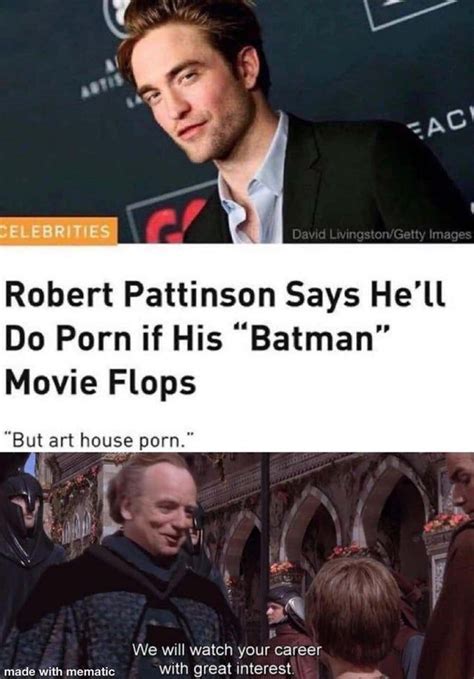 21 Robert Pattinson Memes We Love As Much As He Hates Twilight