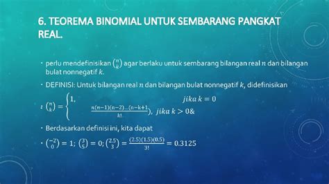 Teorema Binomial 1 Koefesien Binomial Koefesien Binomial Merupakan