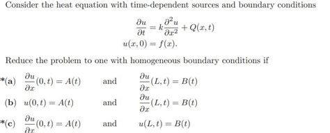 Solved K Consider The Heat Equation With Time Dependent Chegg