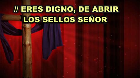 Eres Digno Con Letra Youtube Music