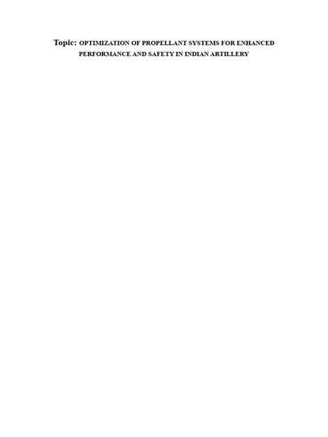 Optimization Of Propellant Systems For Enhanced Performance And Safety
