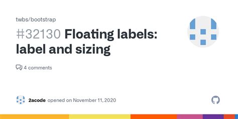Floating Labels Label And Sizing · Issue 32130 · Twbsbootstrap · Github
