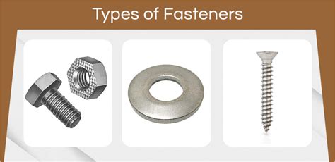 Types Of Fasteners