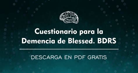 Escala De Demencia De Blessed Bdrs Pdf Gratis