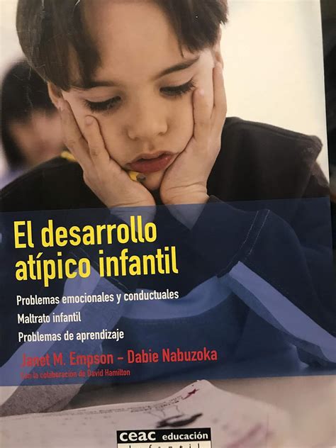 El Desarrollo Atípico Infantil 9788432915130 Books
