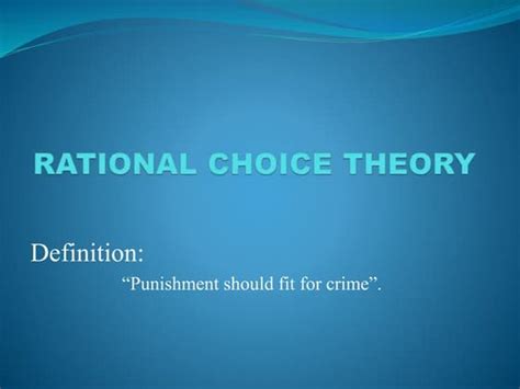 2 3 Classical Criminology Rational Actor Model Of Crime And Criminal