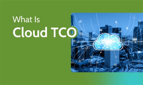 What Is Cloud Tco Total Cost Of Ownership And How To Calculate