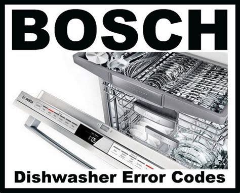 How To Fix And Clear Bosch Dishwasher Error Codes Updated 2023 Bosch