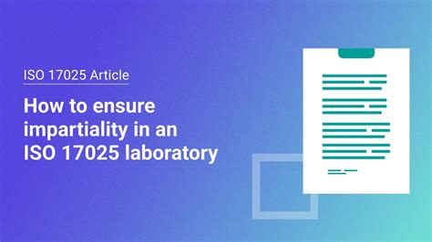 How To Ensure Impartiality In An Iso 17025 Laboratory
