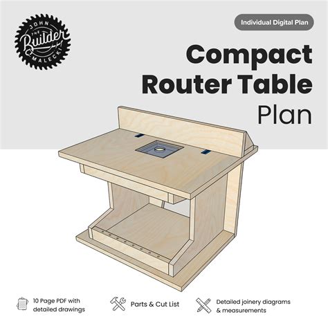 Compact Woodworking Router Table Plan John Malecki Woodworking Diy