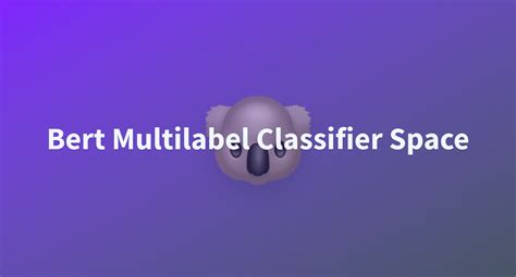 Sou77bert Multilabel Classifier Space At Main