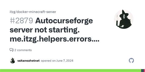 Autocurseforge Server Not Starting Meitzghelperserrors