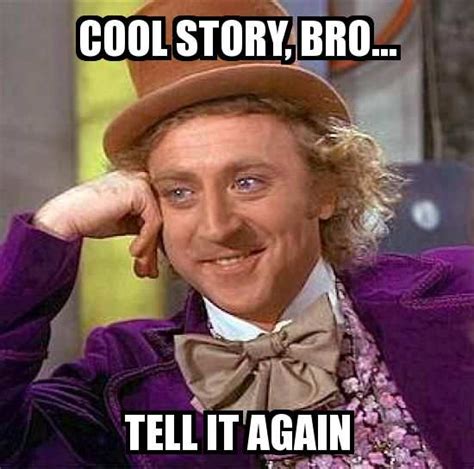 Cool Story Bro Slang