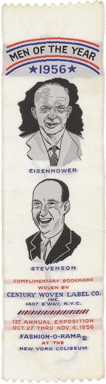 1956 Eisenhower Vs Stevenson Men Of The Year Woven Silk Ribbon