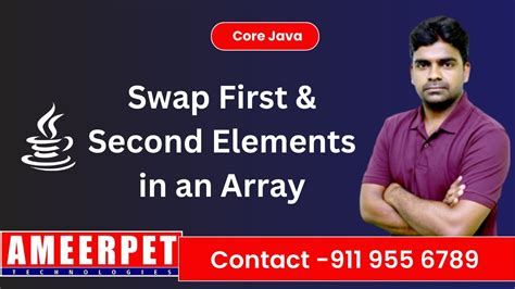 Swap First And Second Elements In An Array Easy Coding Trick Java