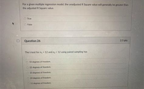 Solved For A Given Multiple Regression Model The Unadjusted