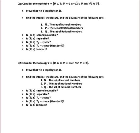 Q1 Consider The Topology R U Ru 0or Vieu And Veu Prove That R Is Topology On R Find The Interior