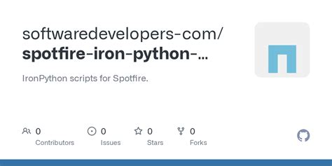 Github Softwaredevelopers Comspotfire Iron Python Scripts