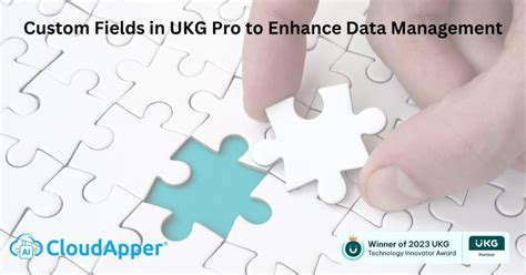 Custom Fields In Ukg Pro To Enhance Data Management