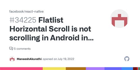 Flatlist Horizontal Scroll Is Not Scrolling In Android In Rn0664 · Issue 34225 · Facebook
