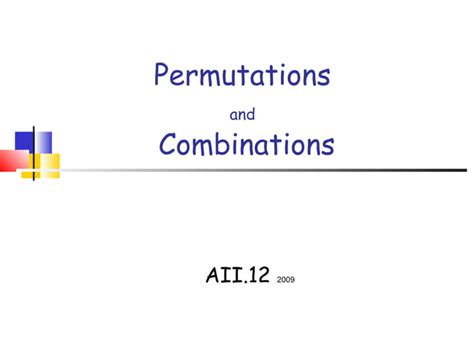 Aii12 Permutations Combinations Ppt