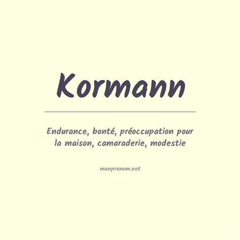 Signification Du Prénom Kormann