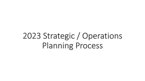 2023 Strat Planning Processpdf Business Administration Business