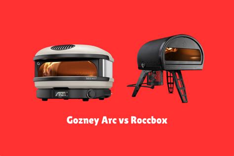 Gozney Arc Vs Roccbox Which Pizza Oven Is The Good Olivias