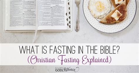 What Was Fasting In Bible 10 Things You Should Know About Fasting