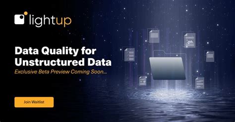 Lightup Dataquality Ai Betapreview Unstructureddataquality