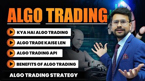 algo trading kya hai algo trading strategies algo trading software