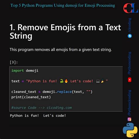 Top 5 Python Programs Using Demoji For Emoji Processing Free Code 2024