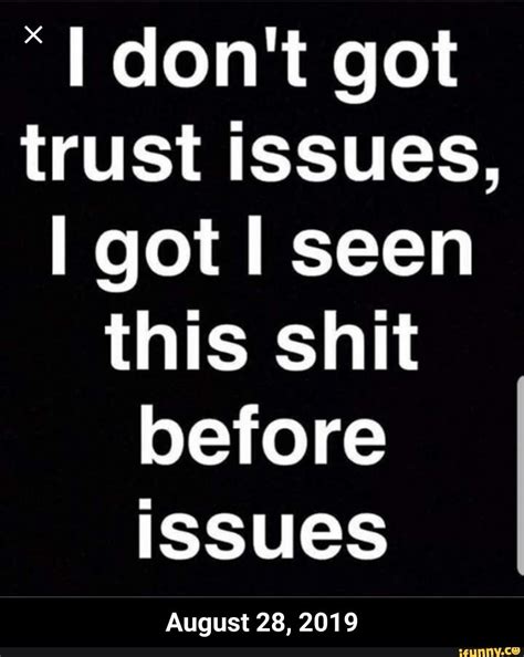 Trust Problems Meme
