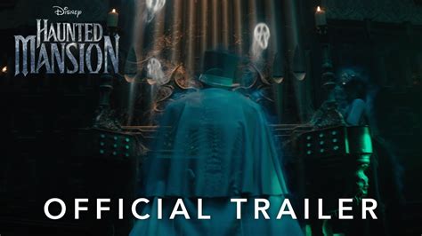 Haunted Mansion Official Trailer Video