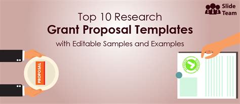 Top 10 Editable Samples Of Research Grant Proposal Templates
