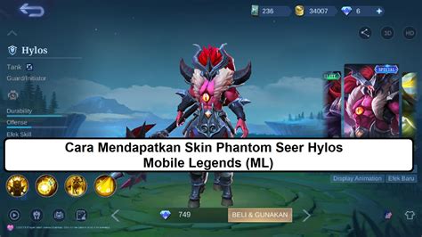 Cara Mendapatkan Skin Phantom Seer Hylos Mobile Legends Ml Esportsku