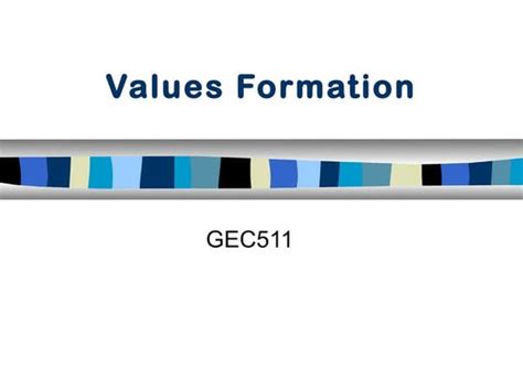 Value Formation Ppt