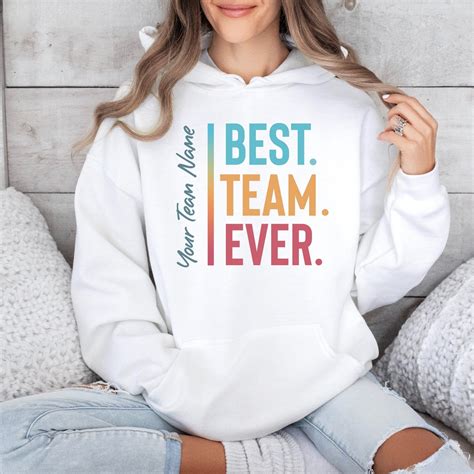 Custom Best Team Ever Hoodieteam Name Hoodiecustom Team Name Hoodie