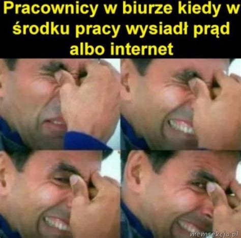 Śmieszne Memy Obrazki O Pracy Na Produkcji W Biurze W Nocy W