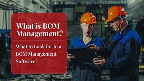 What Is Bom Management Software