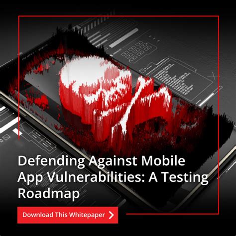 Mobile App Security Defend Against Vulnerabilities