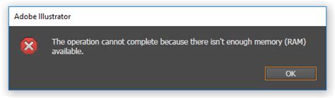 Getting Error Not Enough Memoryram Is Available Adobe Community